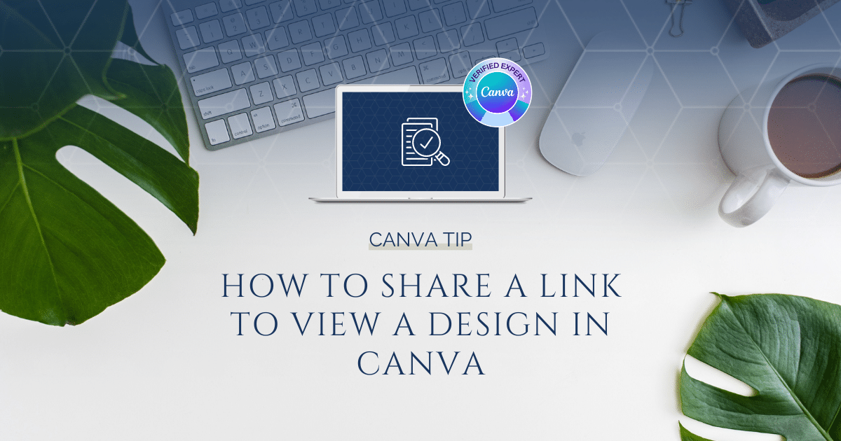 How To Share A Link To View A Design In Canva Brenda Cadman Canva 
