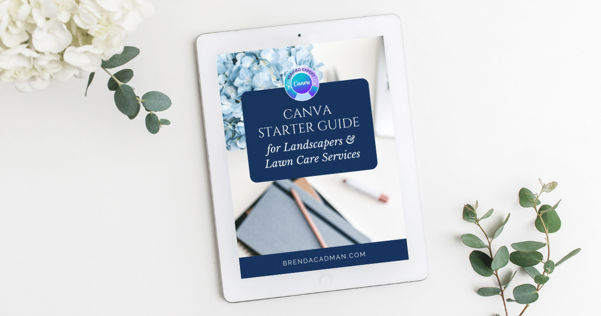 Free Canva Starter Guide for Landscapers and Lawn Care - Brenda Cadman