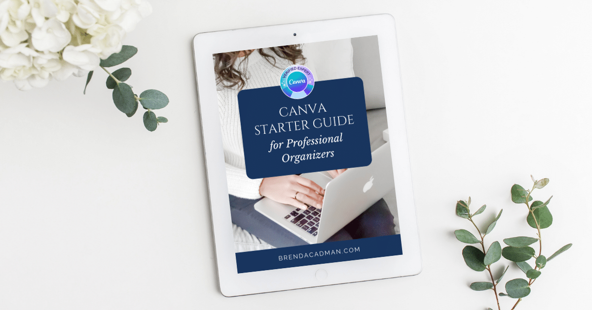 Free Canva Starter Guide: Professional Organizers - Brenda Cadman